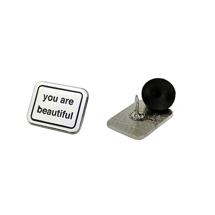 Enamel Pin — You Are Beautiful