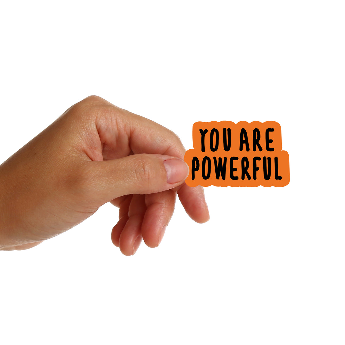 You Are Powerful Stickers — You Are Beautiful
